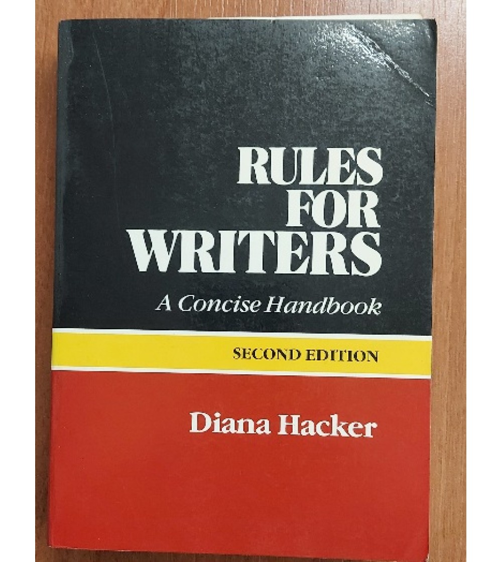 RULES FOR WRITERS (SECOND EDITION)