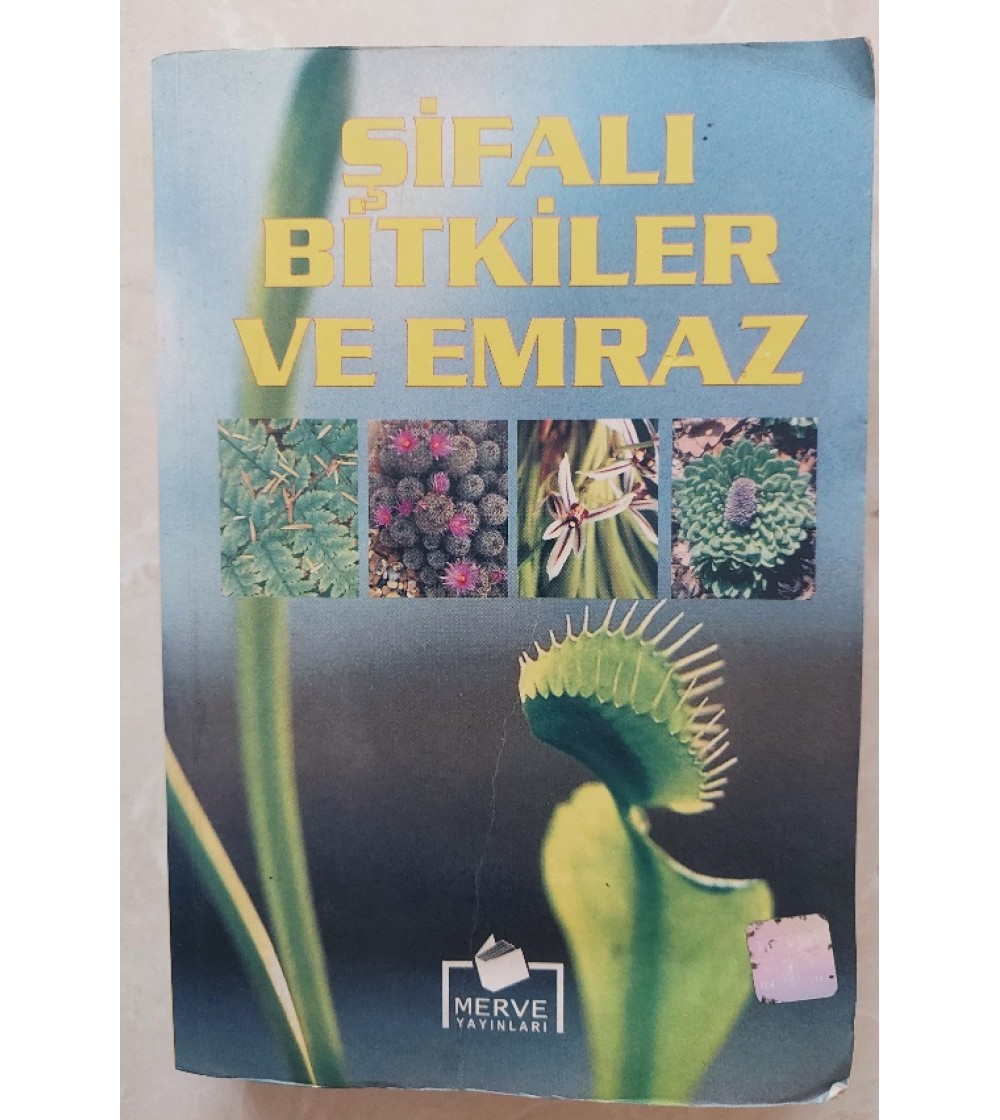 ŞİFALI BİTKİLER VE EMRAZ
